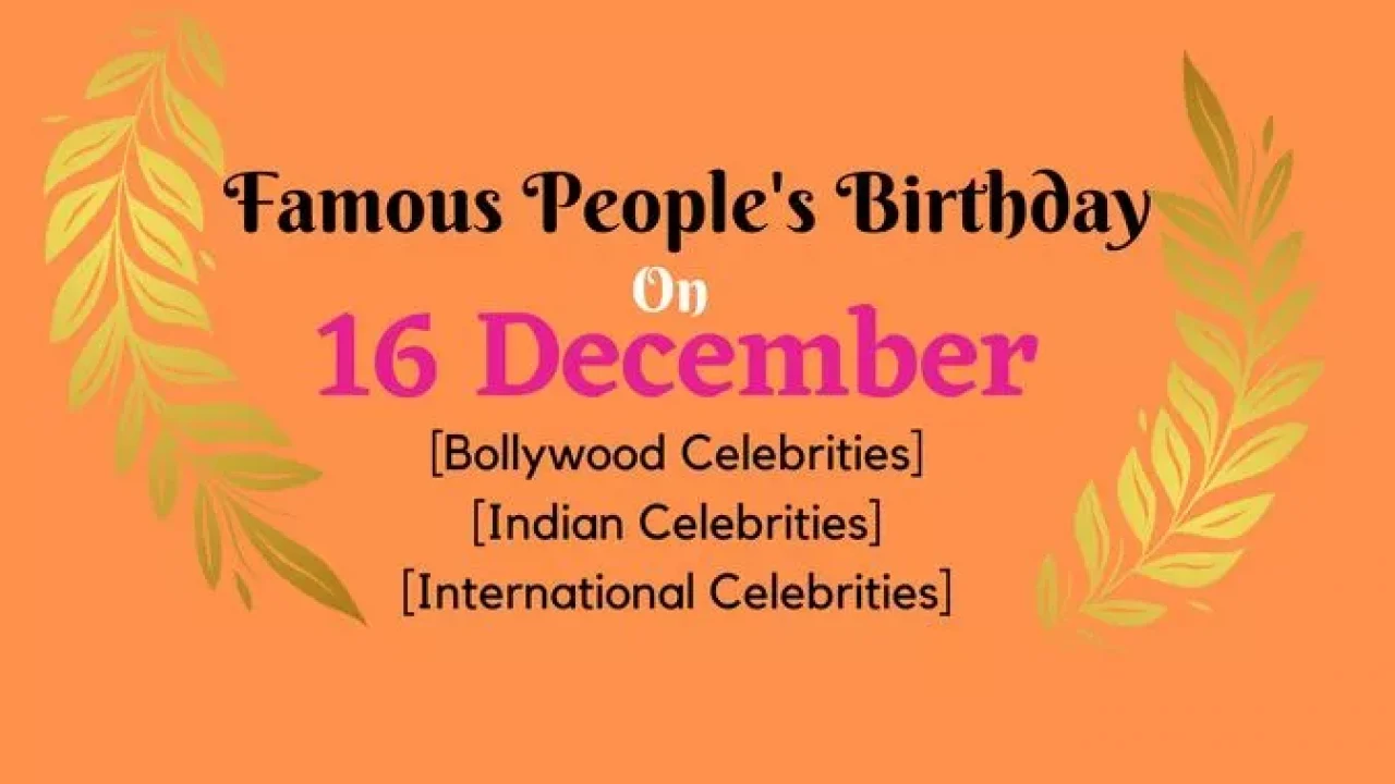 December 16Th Celebrity Birthdays 60 Photos - Moonagedaydream.film