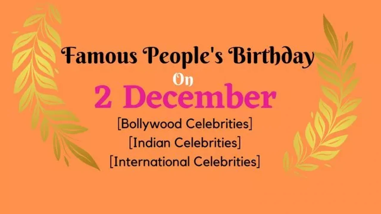 December 2Nd Celebrity Birthdays 60 Photos - Moonagedaydream.film