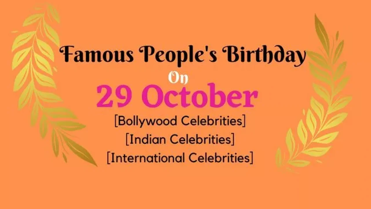 Celebrities Born On October 29Th 60 Photos - Moonagedaydream.film
